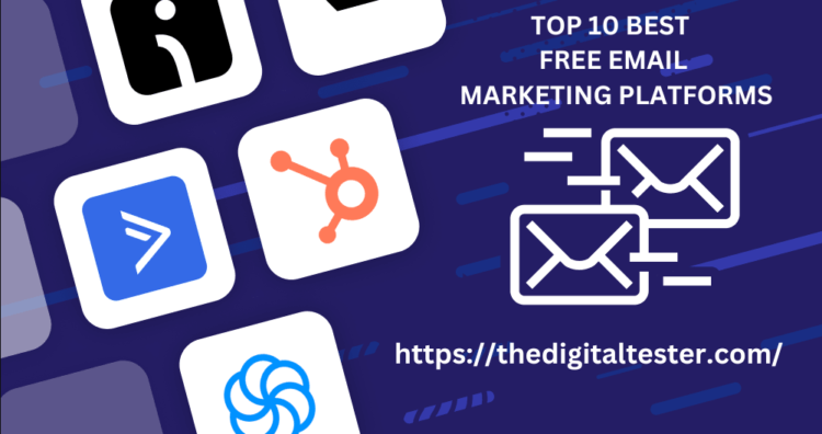 [TOP RATED] Best Free Email Marketing Platforms in 2024